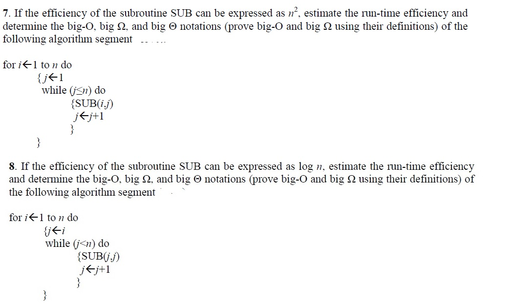 Solved If the efficiency of the subroutine SUB can be | Chegg.com