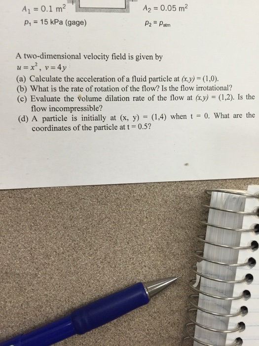 Solved A two-dimensional velocity field is given by u=x2, | Chegg.com
