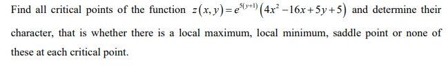 Solved Find all critical points of the function z(x,y)-e- | Chegg.com