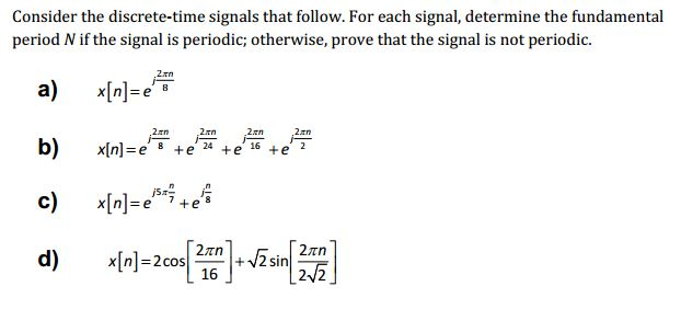 Solved Consider the discrete-time signals that follow. For | Chegg.com