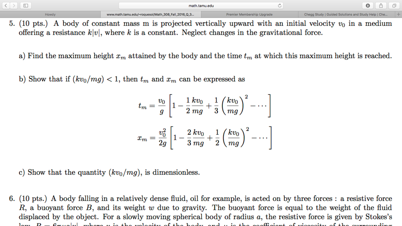 Solved (10 pts.) A body of constant mass m is projected | Chegg.com
