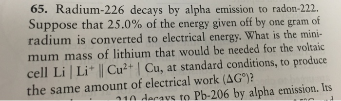 Solved Radium-226 decays by alpha emission to radon-222. | Chegg.com
