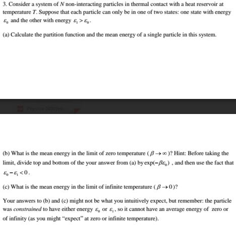 Solved Consider a system of N non-interacting particles in | Chegg.com