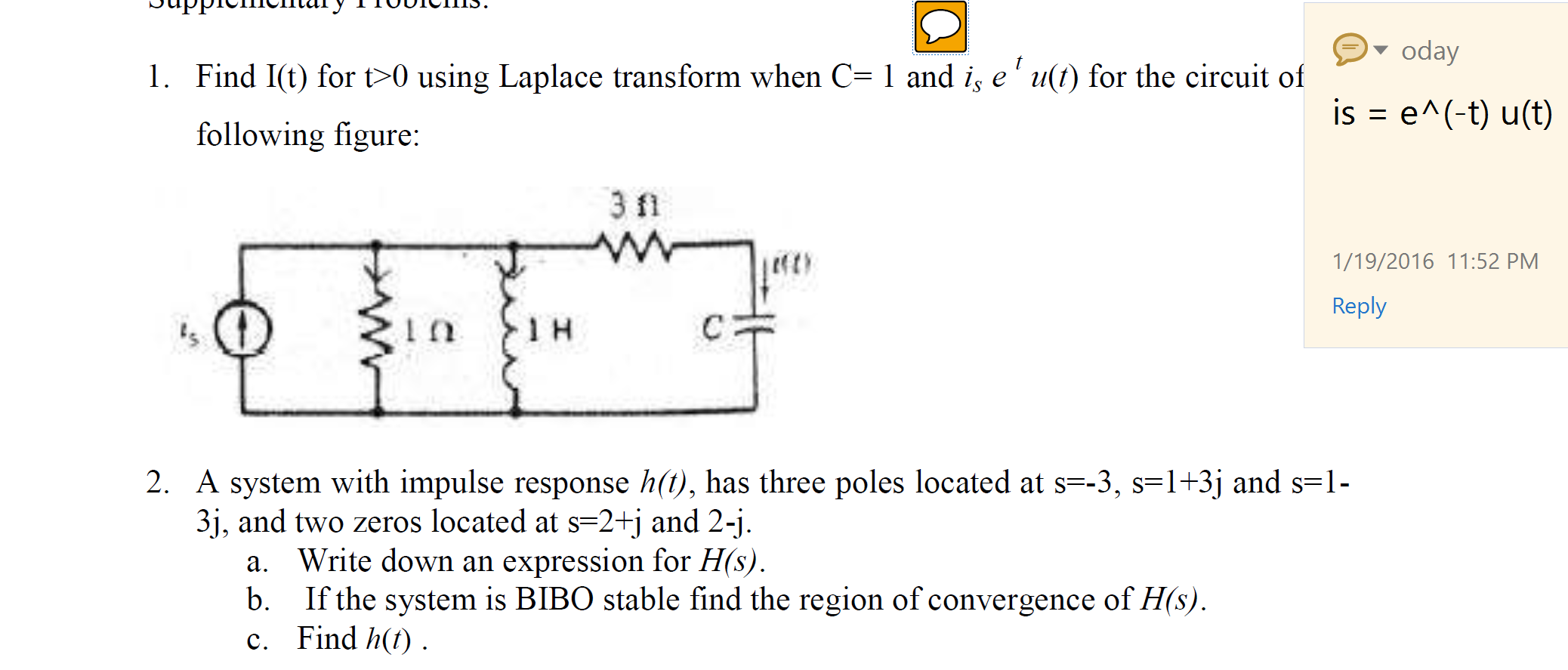 Solved Find I(t) for t>0 using Laplace transform when C= 1 | Chegg.com