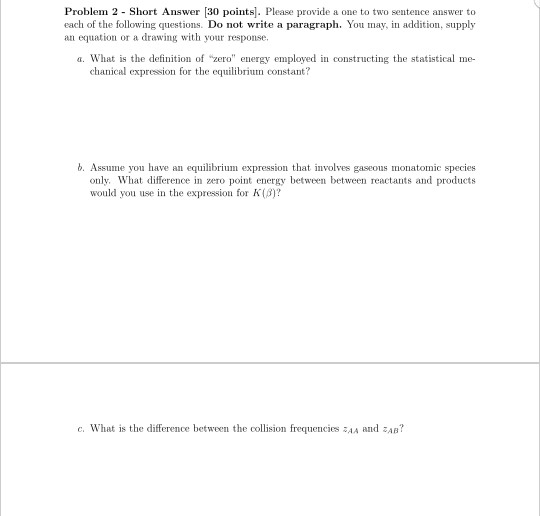 Solved Problem 2 Short Answer [30 points]. Please provide a | Chegg.com