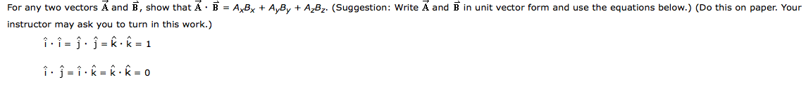 Solved For any two vectors A and B, show that A B = A_xB_x | Chegg.com