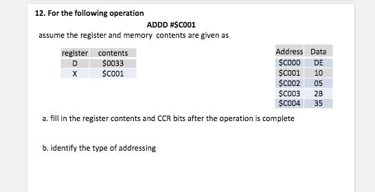 Solved For the following operation assume the register and | Chegg.com