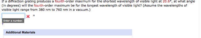 Solved If a diffraction grating produces a fourth-order | Chegg.com