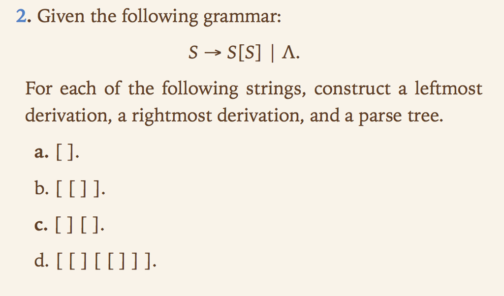 Solved 2. Given the following grammar: For each of the | Chegg.com