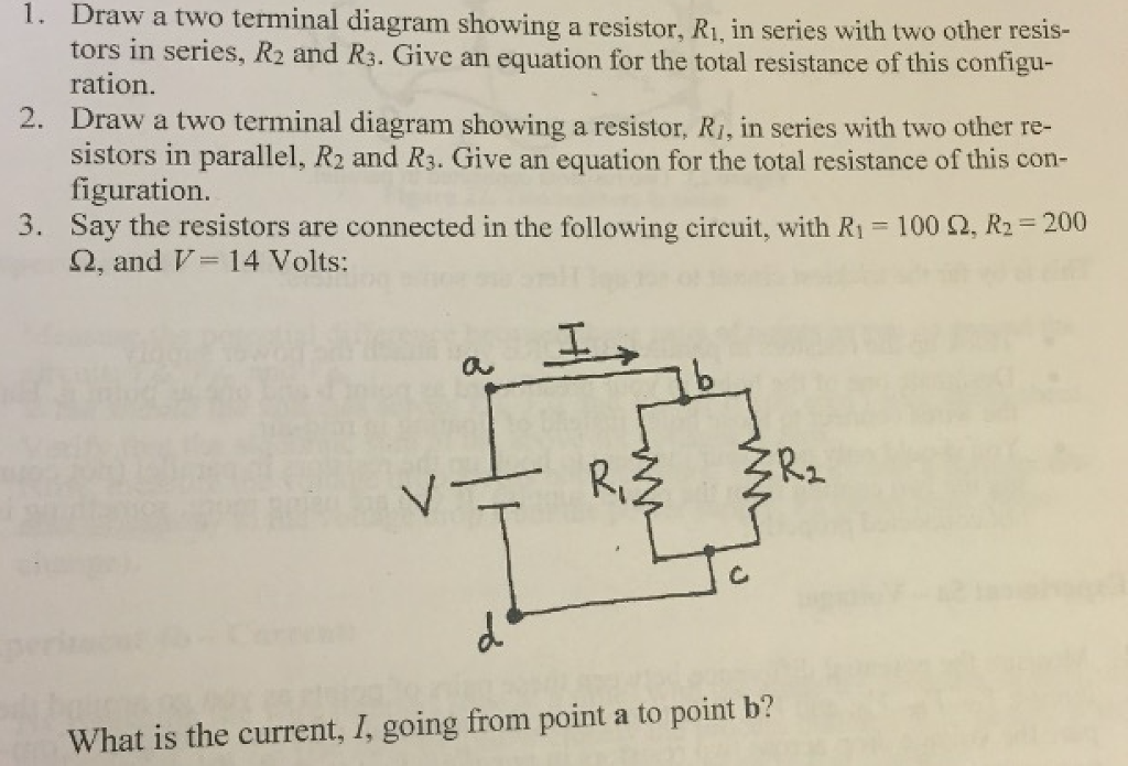 Solved Draw a two terminal diagram showing a resistor, R_1, | Chegg.com