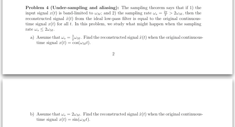 Solved The sampling theorem says that if 1) the input signal | Chegg.com