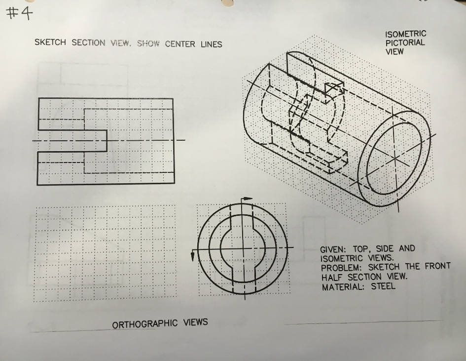 Solved #4 SKETCH SECTION VIEW. SHOW CENTER LINES | Chegg.com