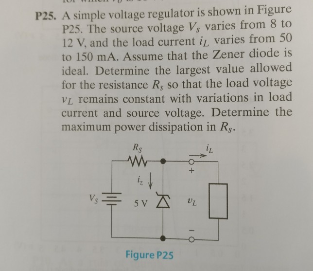 Solved P25. A simple voltage regulator is shown in Figure | Chegg.com