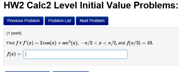 Solved Find f if f'(x) = 2 cos(x) + sec^2 (x), -pi/2