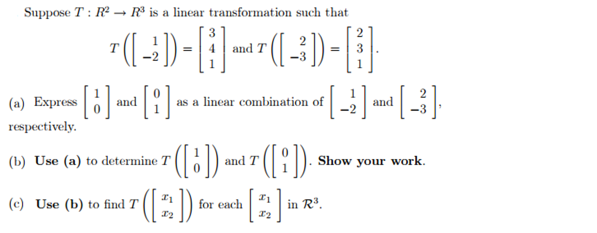 Solved Suppose T: R^2 rightarrow R^3 is a linear | Chegg.com