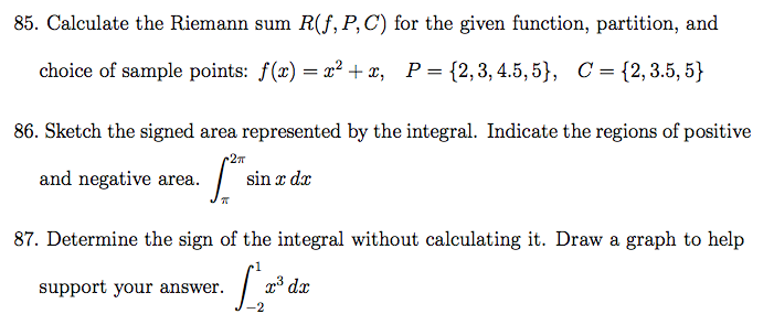 Solved Calculate the Riemann sum R(f,P,C) for the given | Chegg.com