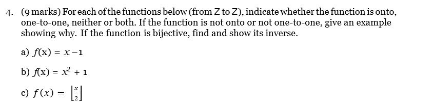 Solved (9 marks) Foreach of the functions below (from Z to | Chegg.com