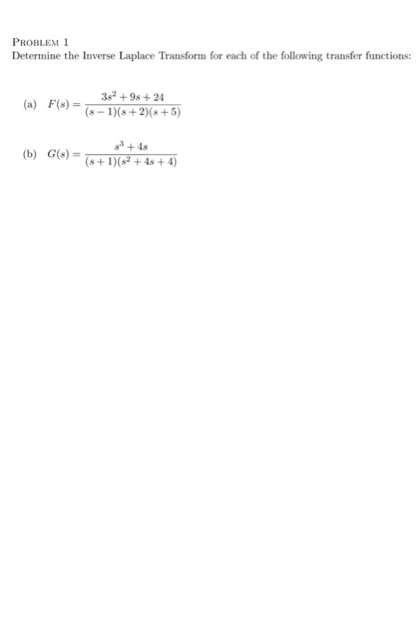 Solved Determine the Inverse Laplace Transform for each of | Chegg.com