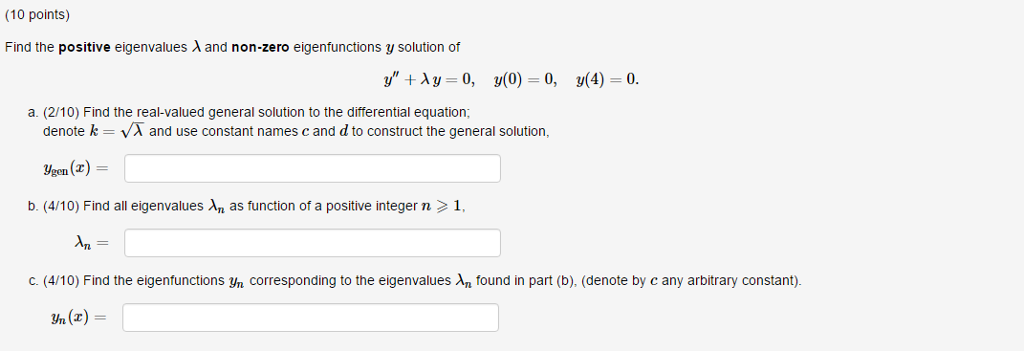 Solved Find the positive eigenvalues A and non-zero | Chegg.com