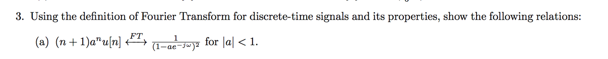 Solved Using the definition of FOurier Transform for | Chegg.com