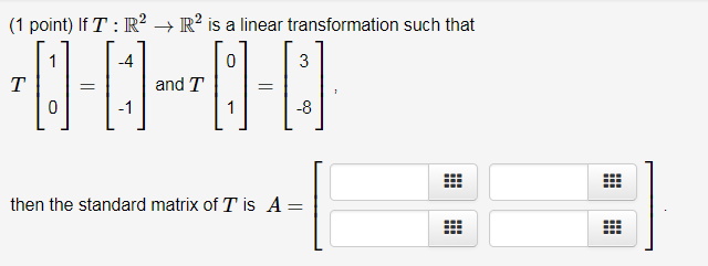 Solved (1 point) If T : R2 → R2 is a linear transformation | Chegg.com