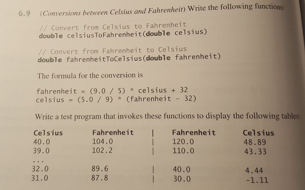 Solved 6 .9 (Conversions between Celsius and Fahrenheit) | Chegg.com
