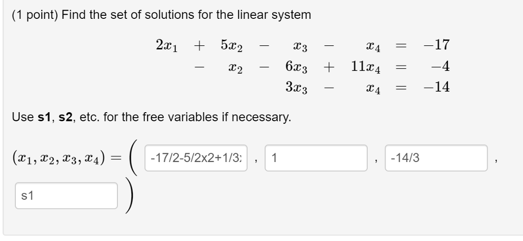 Solved (1 point) Find the set of solutions for the linear | Chegg.com