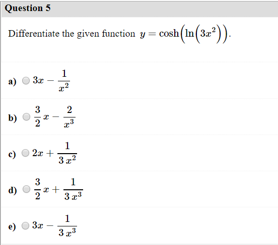 Solved Question 5 )) 2 Differentiate the given function y - | Chegg.com