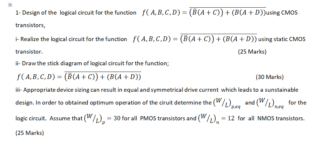Solved 1- Design of the logical circuit for the function | Chegg.com
