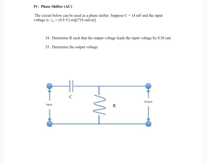 Solved Phase Shifter (AC) The circuit below can be used as | Chegg.com