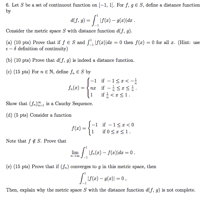 Solved Let S Be A Set Of Continuous Function On [ 1 1] For