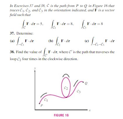 Solved In exercises 37 and 38, C is the path from P to Q in | Chegg.com