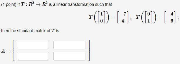 Solved (1 point) If T : R2 → R2 is a linear transformation | Chegg.com