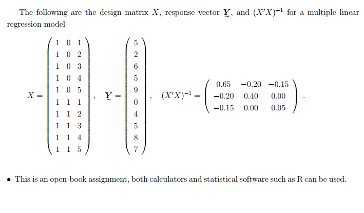 Solved The following are the design matrix X, response | Chegg.com
