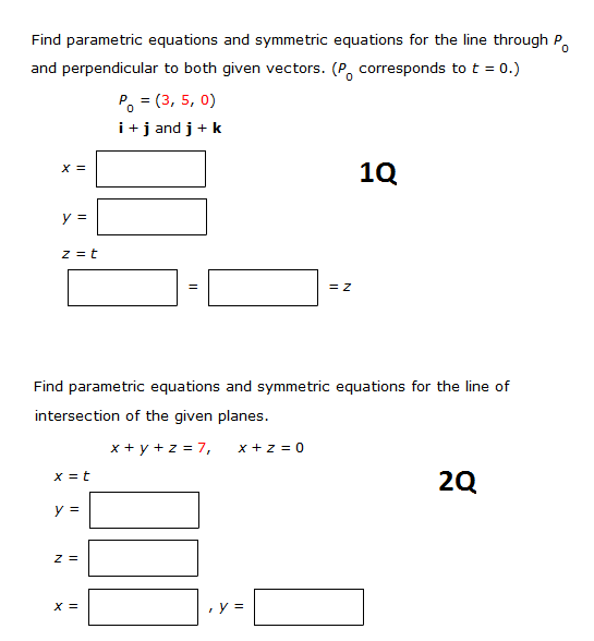 Solved Find Parametric Equations And Symmetric Equations For