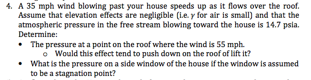 Solved A 35 mph wind blowing past your house speeds up as it | Chegg.com