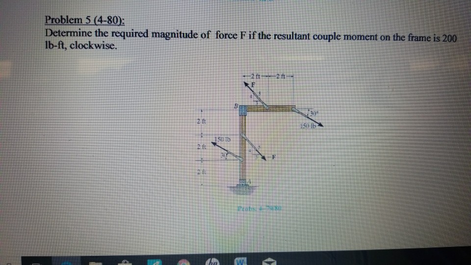 Solved Problem 5 4 80 Determine The Required Magnitude Of