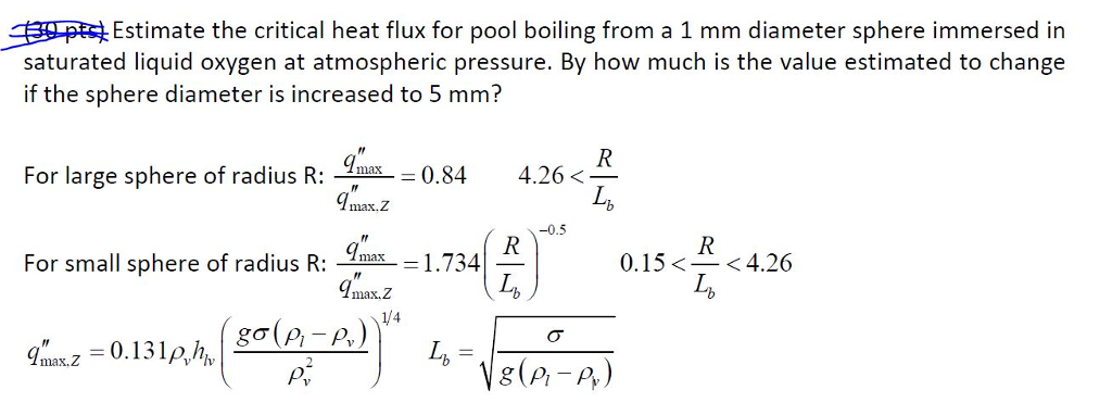 Estimate The Critical Heat Flux For Pool Boiling From