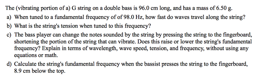 Solved fa) G string on a double The a) When tuned to a | Chegg.com