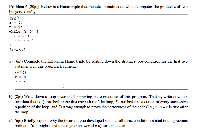 Below is a Hoare triple that includes pseudo code | Chegg.com