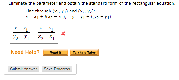 Solved Eliminate the parameter and obtain the standard form | Chegg.com