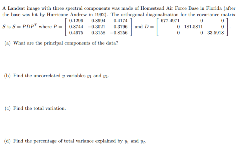Solved A Landsat image with three spectral components was | Chegg.com