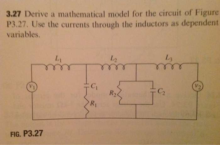 Solved Derive a mathematical model for the circuit of figure | Chegg.com