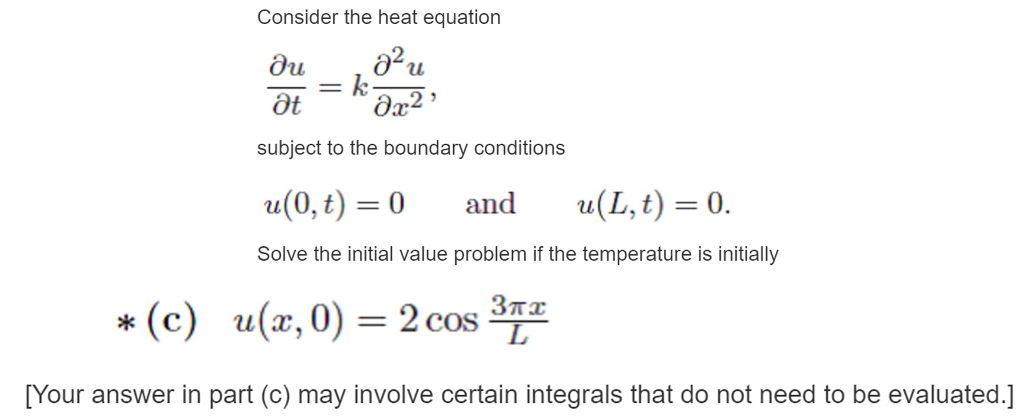 Solved Consider the heat equation partial differential | Chegg.com