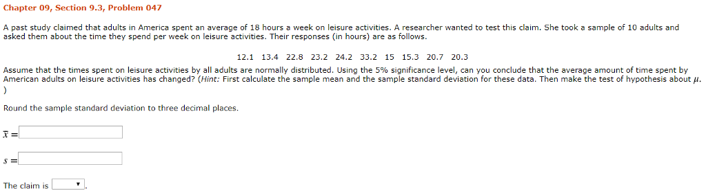 Solved Chapter 09, Section 9.3, Problem 047 A past study | Chegg.com