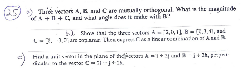 Solved 25 a) Three vector A, B, and C are mutually | Chegg.com