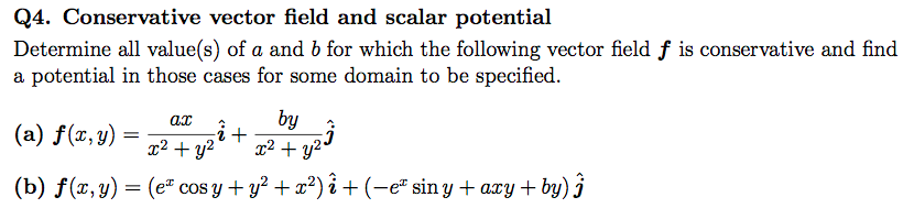 Solved Conservative vector field and scalar potential | Chegg.com