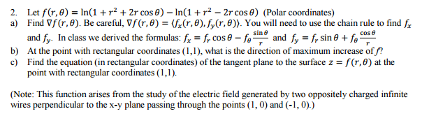 Solved Let f(r, theta) = ln(l + r^2 + 2rcos theta) - ln(1 + | Chegg.com