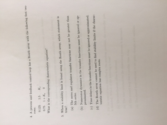 Solved A process and feedback control loop has a Routh array | Chegg.com