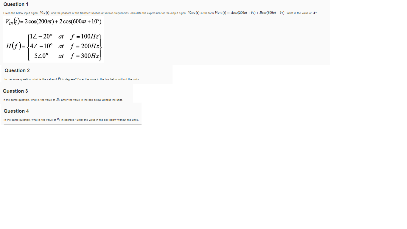 Solved Question 1 Given the below input signal. V,N(t), and | Chegg.com